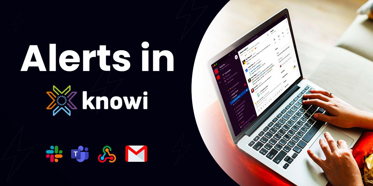 Alerts in Knowi - Level up your Data Management using Alerts