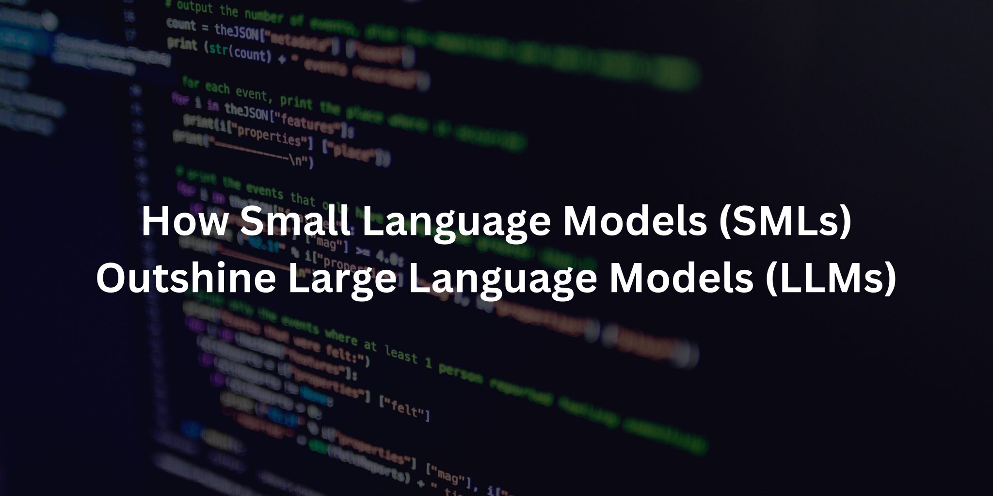 How Small Language Models (SLMs) Outshine LLMs