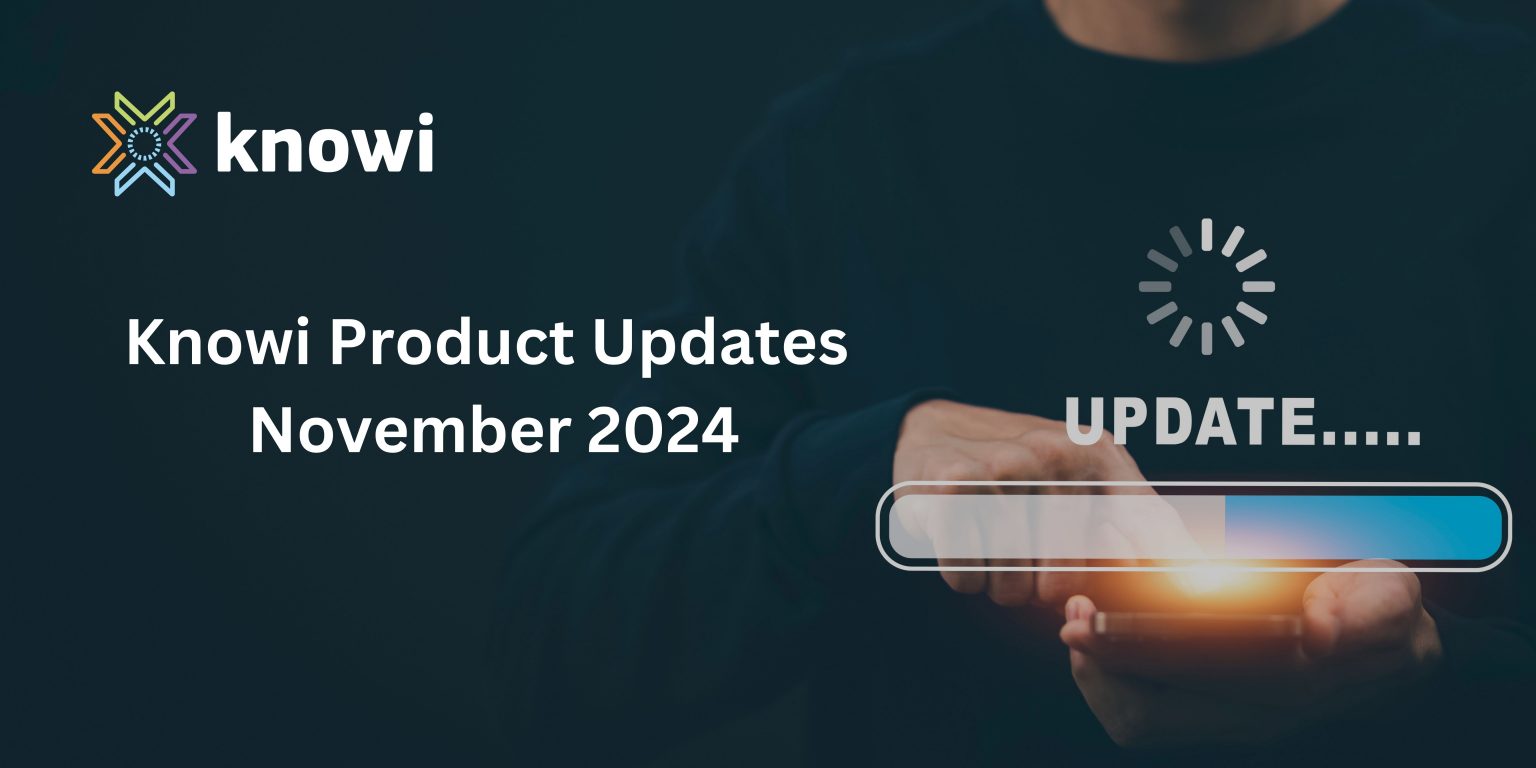 Knowi Product Update – November 2024 - Knowi